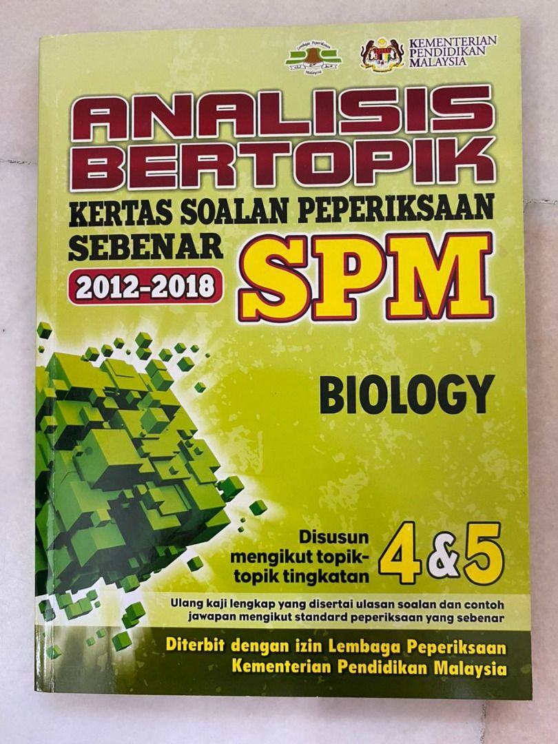 SPM Biology TING 4 & 5 Kertas Soalan Sebenar 2012-2018, Hobbies & Toys ...