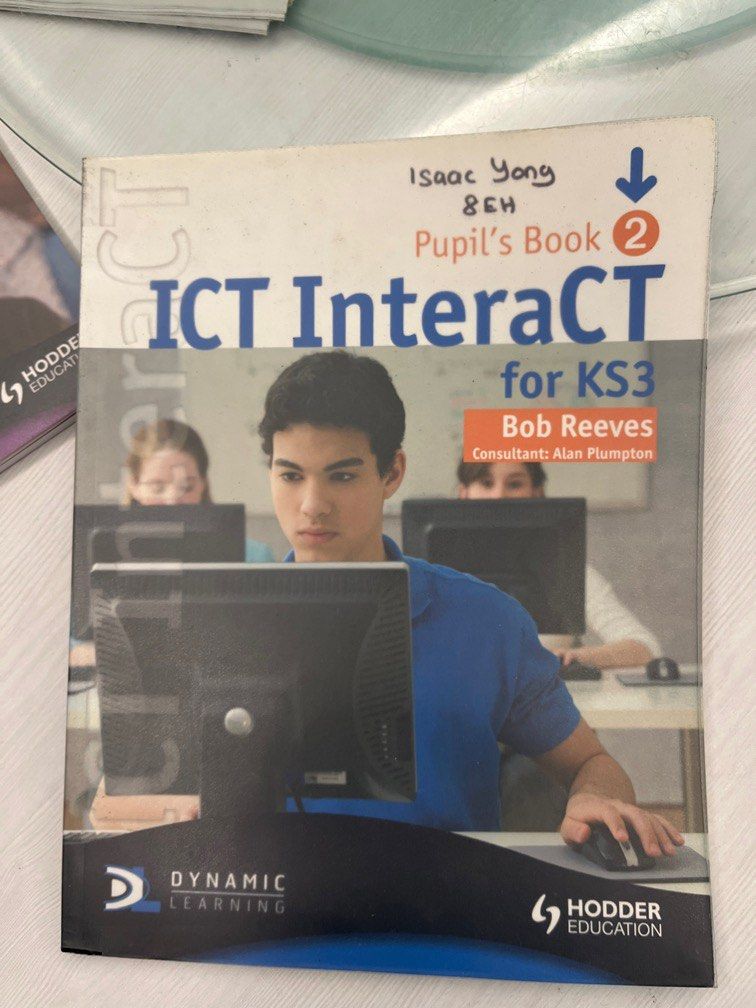 ICT InteraCT for KS3 Pupil’s Book 2 Hodder Education, Hobbies & Toys ...