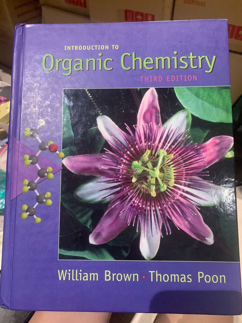 Introduction to Organic Chemistry 3rd Edition (William H. Brown ...