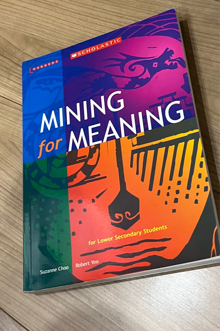 Mining for Meaning (Lower secondary), Hobbies & Toys, Books & Magazines ...