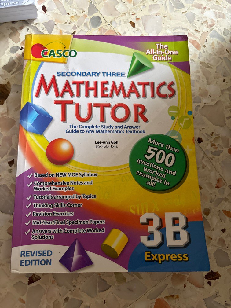 $5 for ALL. Secondary 3 Mathematics Tutor., Hobbies & Toys, Books ...