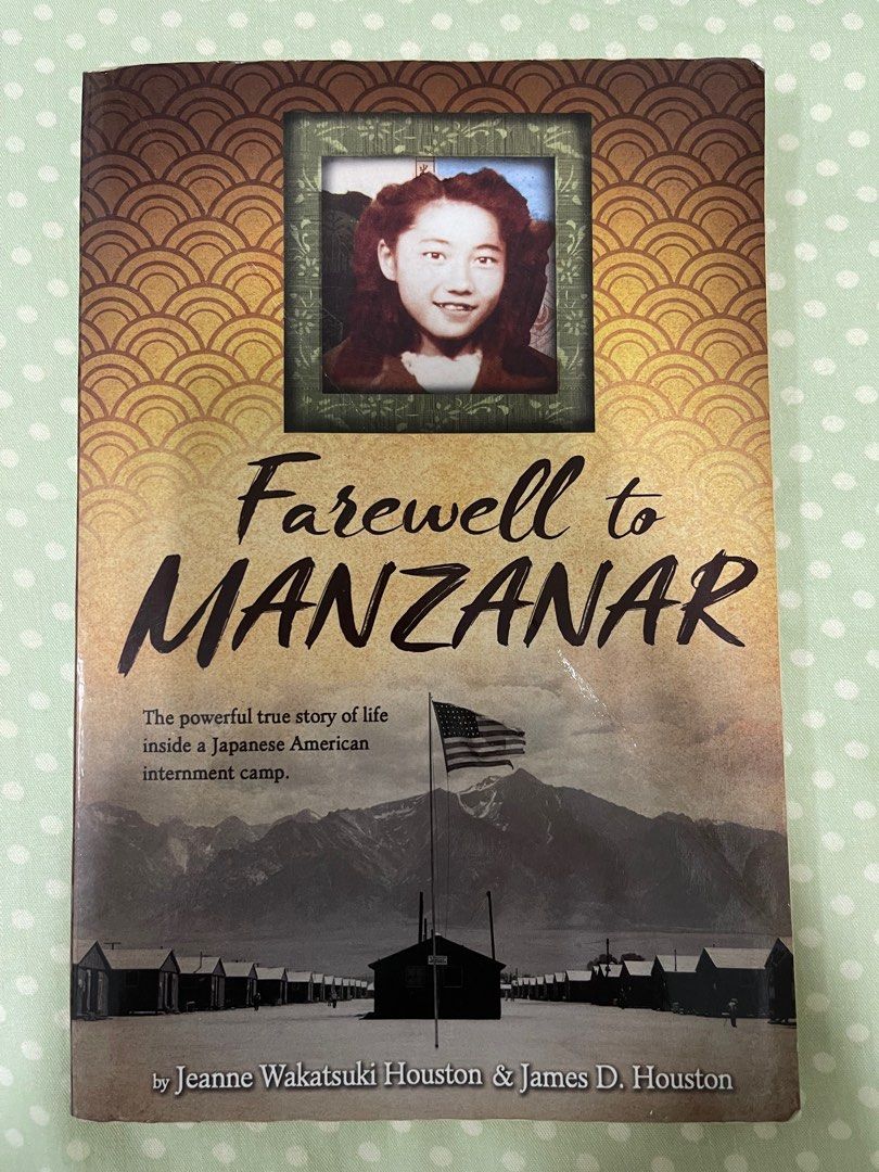 Farewell to Manzanar by Jeanne Wakatsuki Houston & James D Houston ...