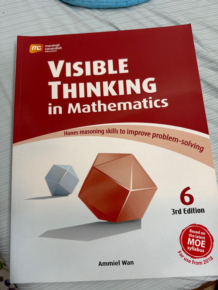 Primary 6 Maths visible thinking in mathematics, Hobbies & Toys, Books & Magazines, Assessment ...