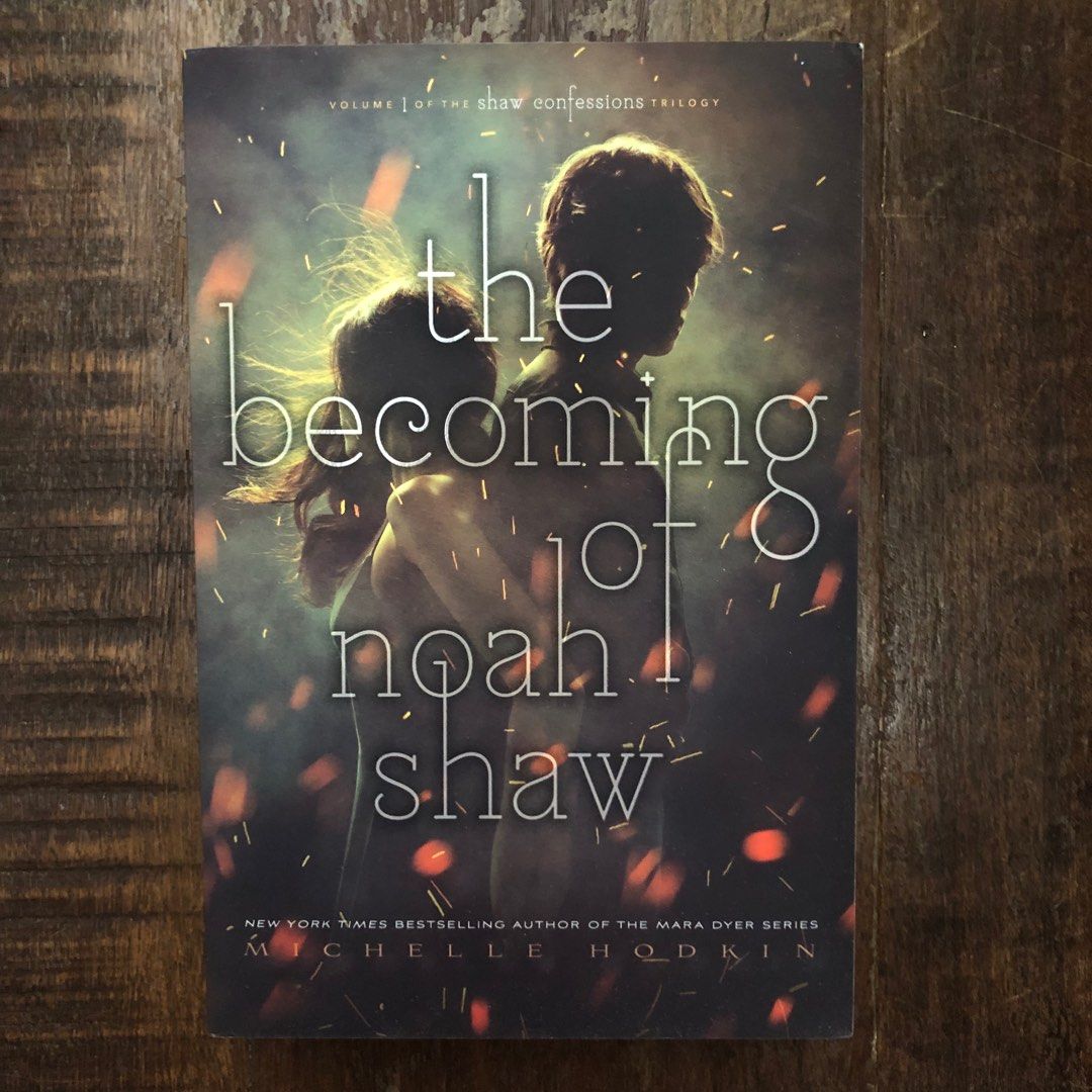 The Becoming of Noah Shaw by Michelle Hodkin, Hobbies & Toys, Books ...
