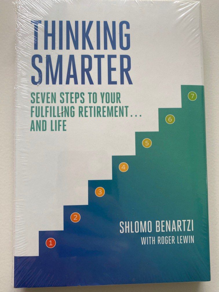 Thinking smarter seven steps to your fulfilling retirement and life ...