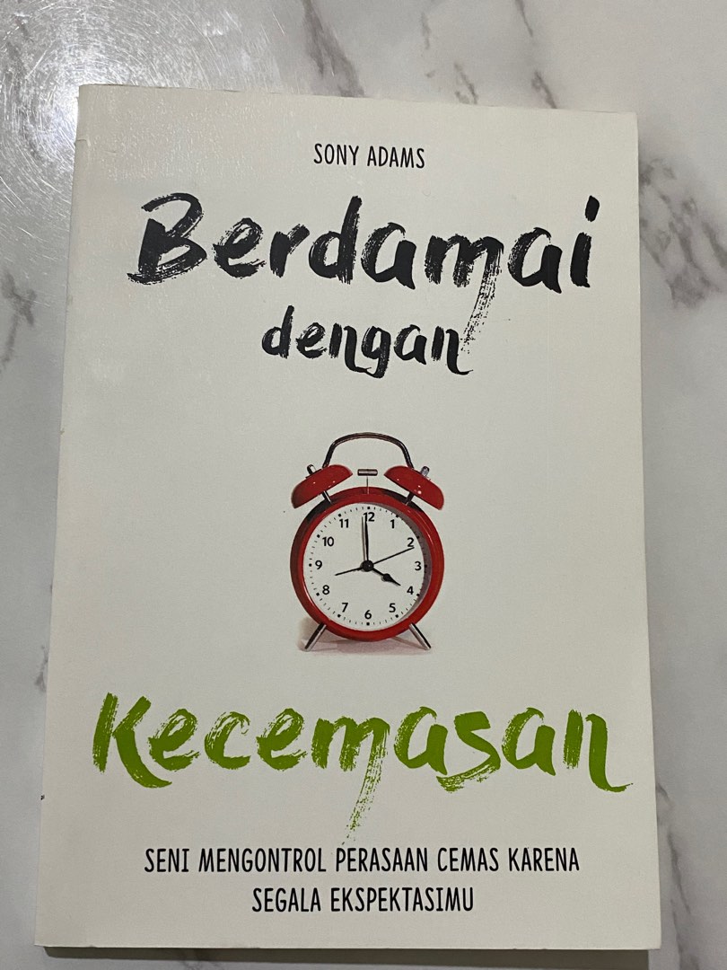 Berdamai Dengan Kecemasan, Buku & Alat Tulis, Buku di Carousell