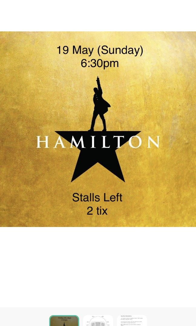 Hamilton 2 tickets 19 May S$224 at cost, Tickets & Vouchers, Event ...
