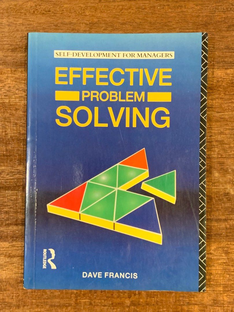 Effective Problem Solving: Self Development For Managers book by Dave Francis, Hobbies & Toys ...