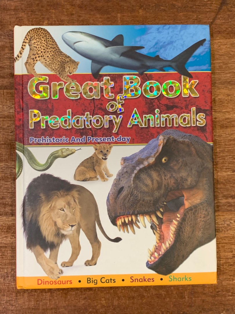 Great Book Predatory Animals Prehistoric And Present-day Dinosaurs ...