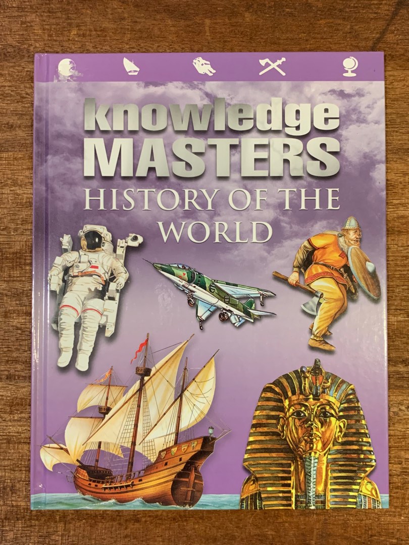 Knowledge Masters Histroy Of The World, Hobbies & Toys, Books & Magazines, Storybooks on Carousell