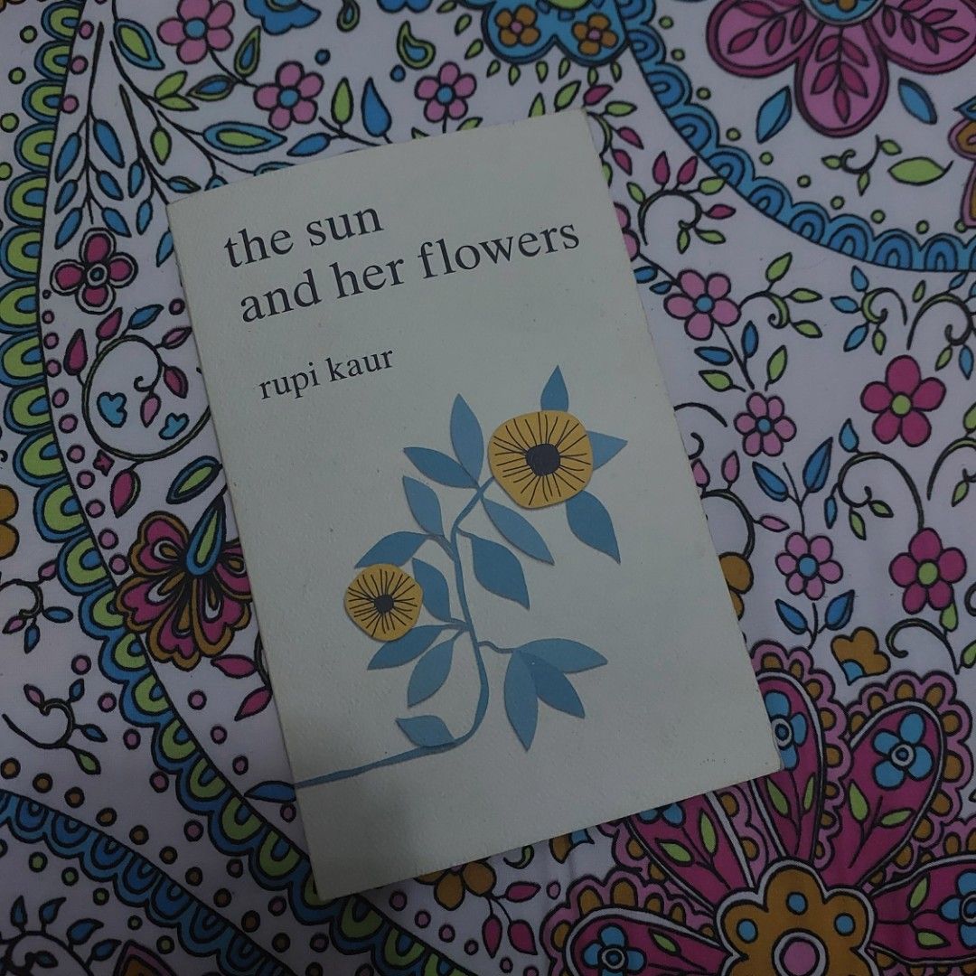 The Sun and Her Flowers - Rupi Kaur, Hobbies & Toys, Books & Magazines ...