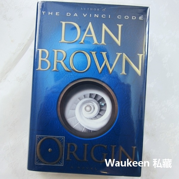 起源 Origin 丹布朗 Dan Brown 蘭登教授 神秘學符號密碼 達文西密碼作者, 書籍、休閒與玩具, 書本及雜誌, 小說與非小說主題 ...