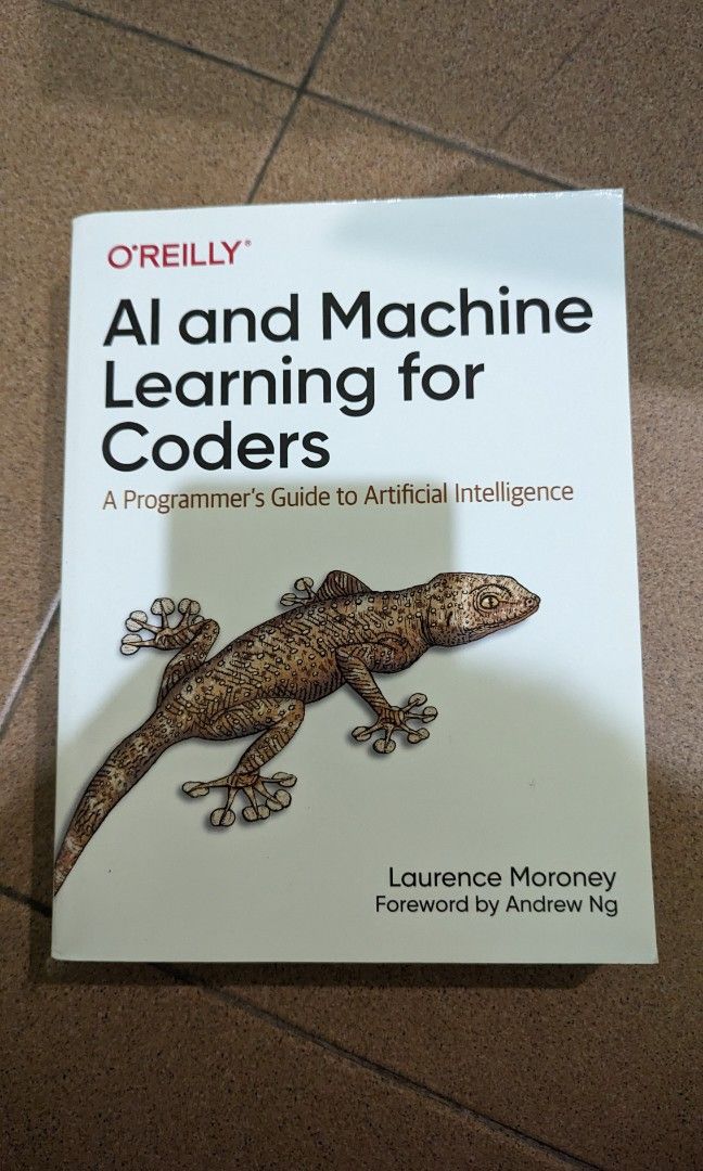 AI and machine learning for coders, Hobbies & Toys, Books & Magazines, Textbooks on Carousell