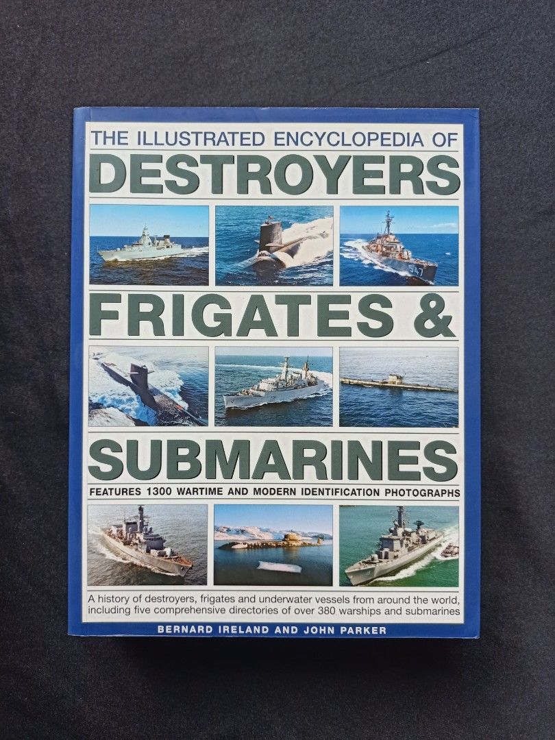 BOOK The Illustrated Encyclopedia Of Destroyers, Frigates & Submarines ...