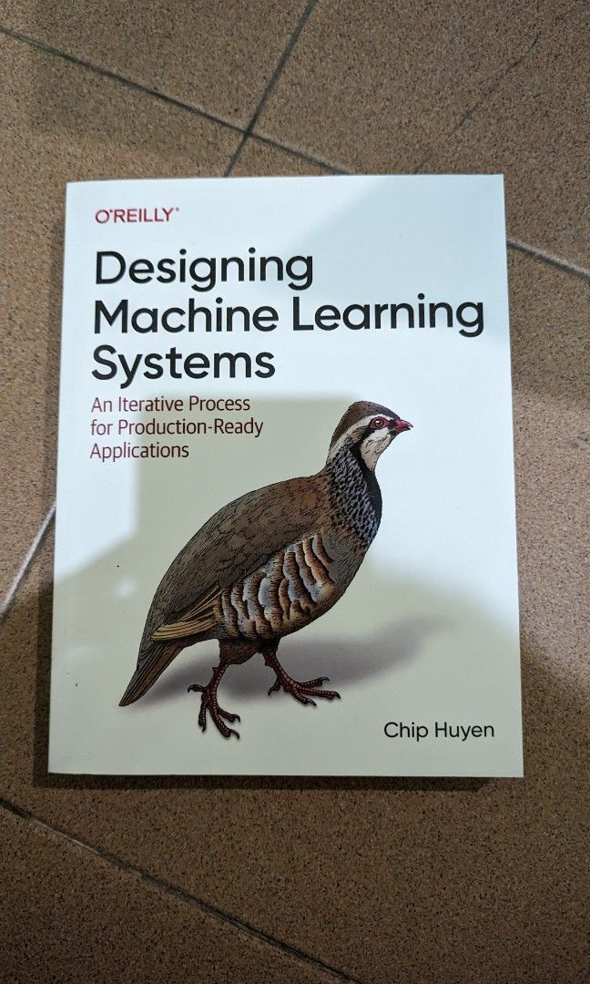 Designing machine learning systems, Hobbies & Toys, Books & Magazines ...