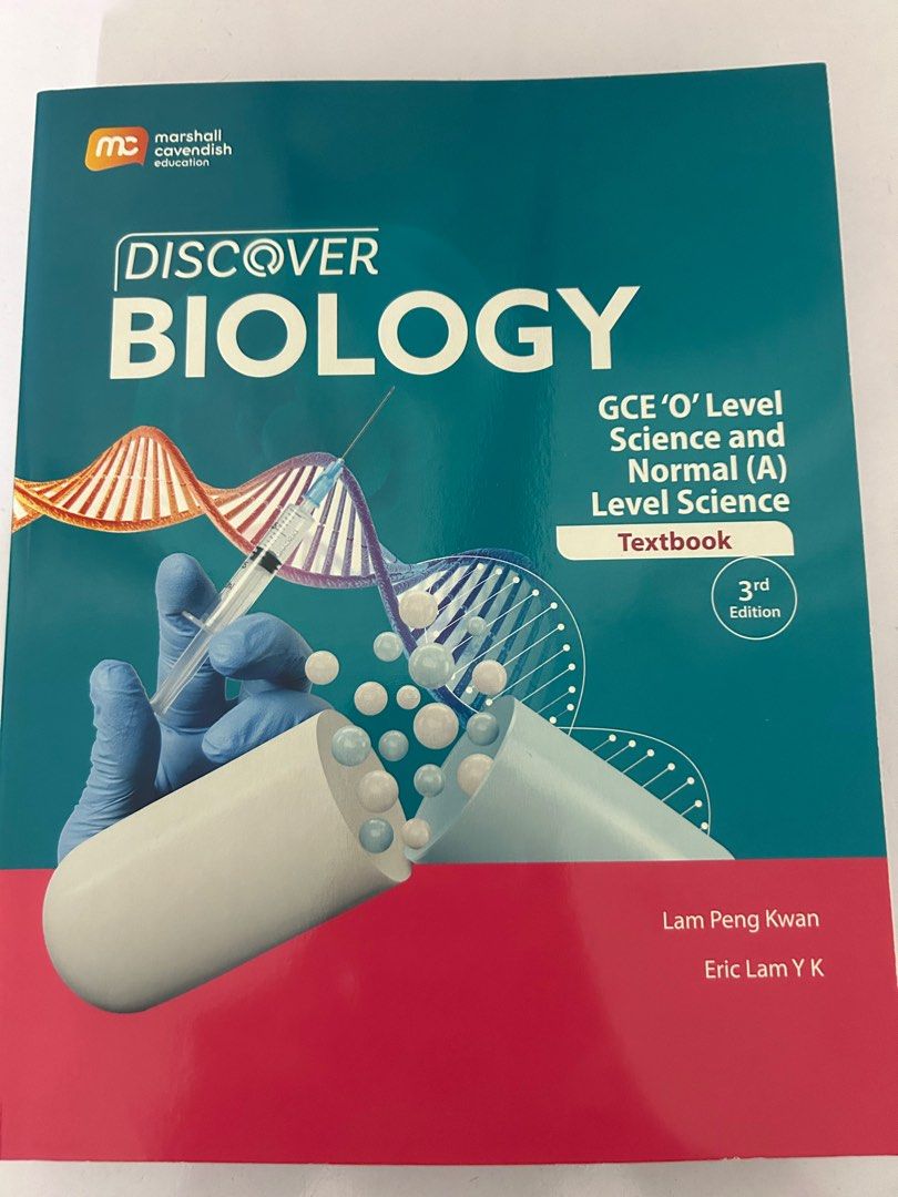 Discover Biology GCE ‘O’ Level Science and Normal (A) Level Science ...