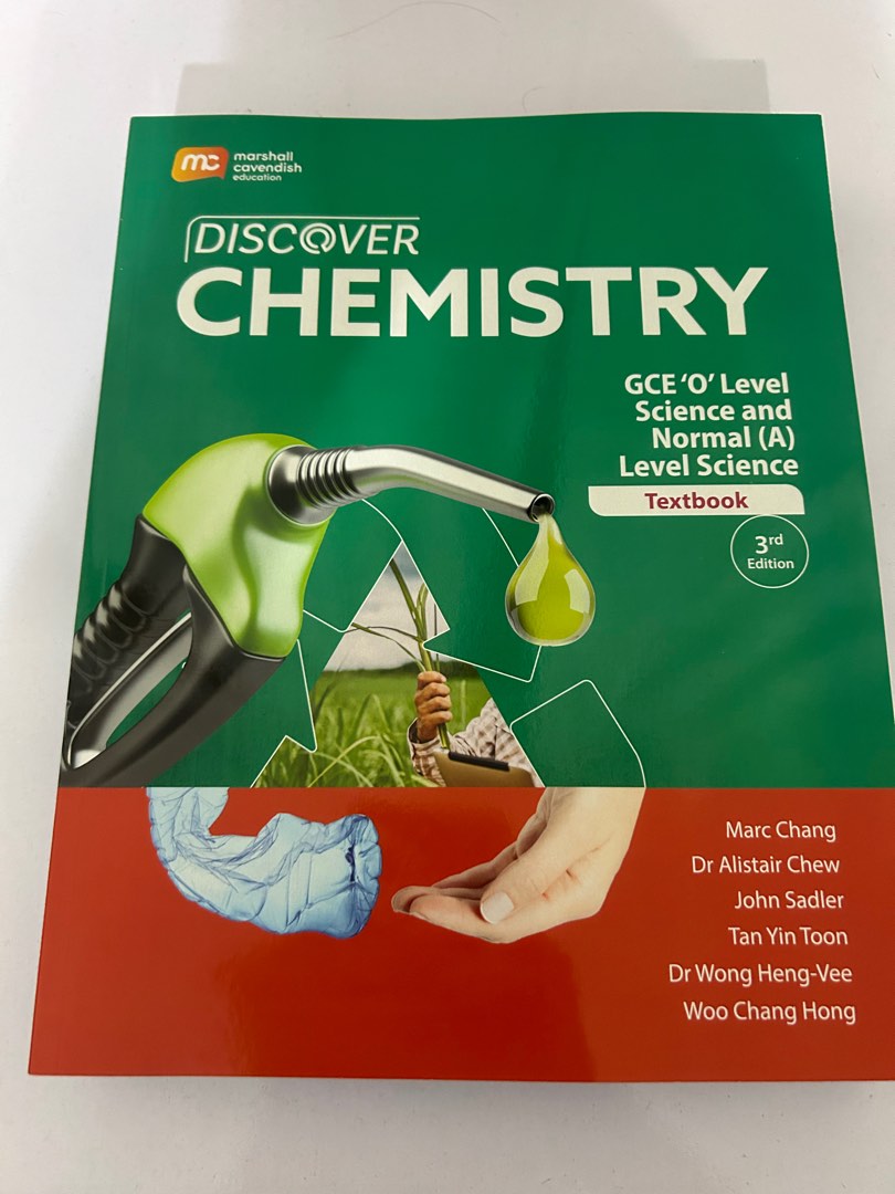 Discover Chemistry GCE ‘O’ Level Science and Normal (A) Level Science ...