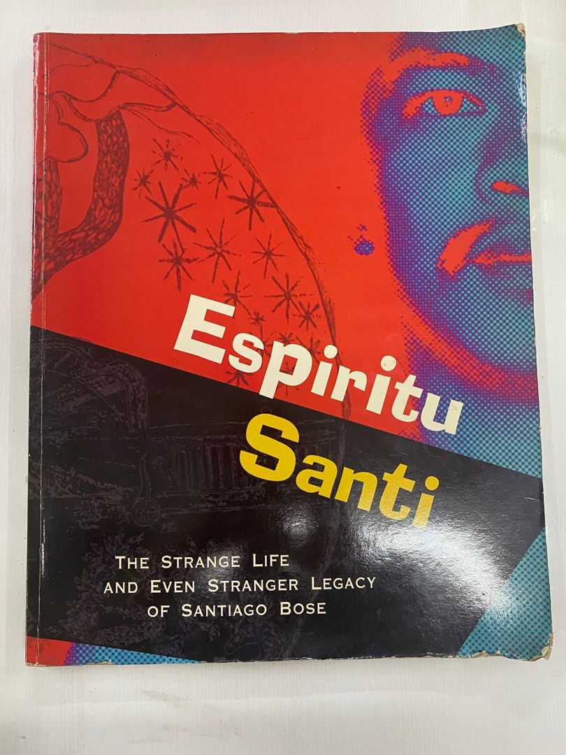Espiritu Santi: The Strange Life and Even Stranger Legacy of Santiago ...
