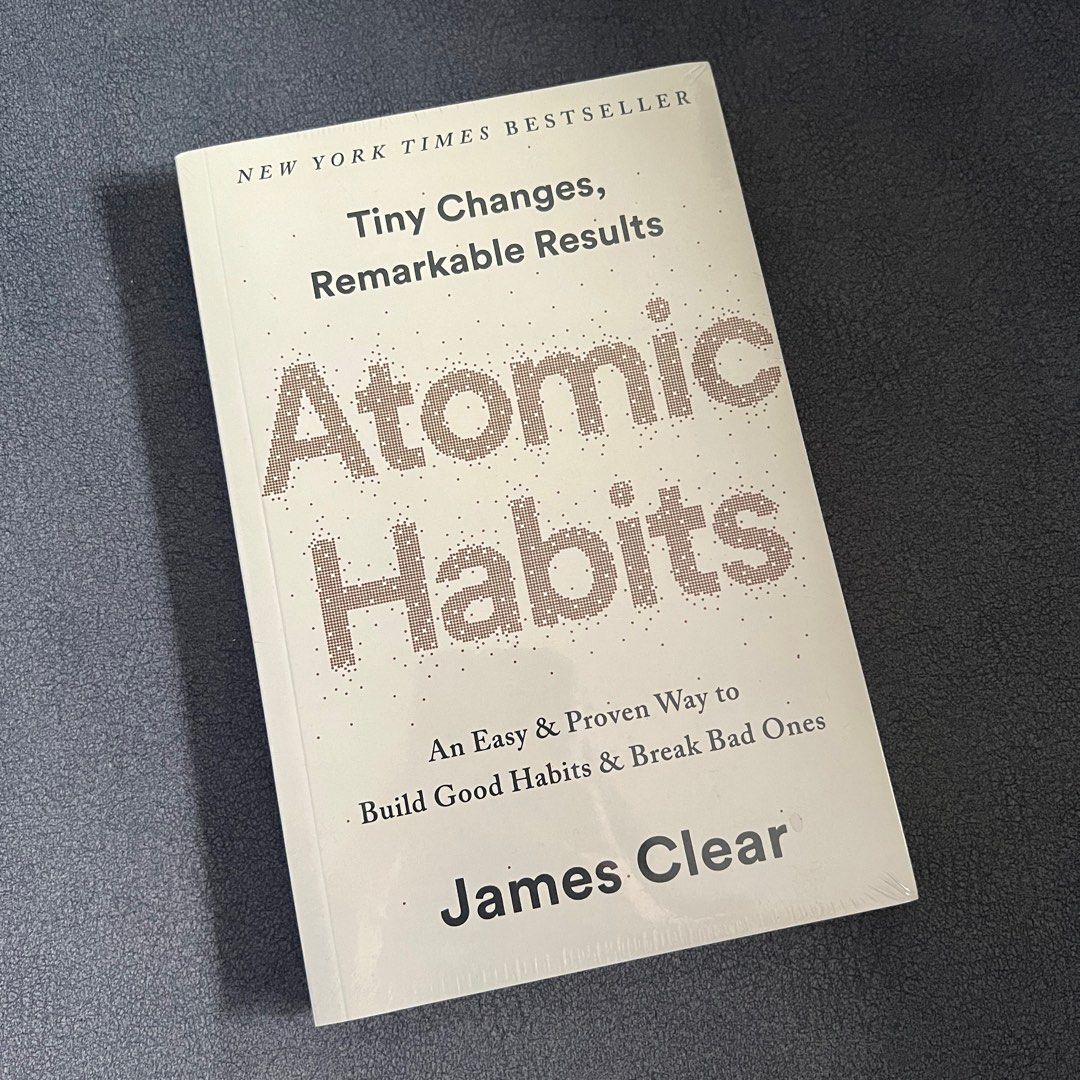 Atomic Habits : An Easy & Proven Way to Build Good Habits & Break Bad ...