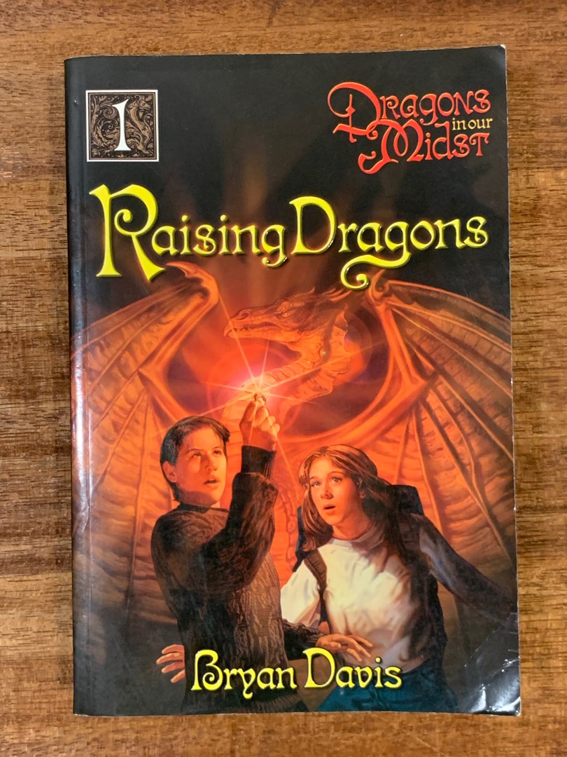 Raising Dragons book by Bryan Davis, Hobbies & Toys, Books & Magazines ...