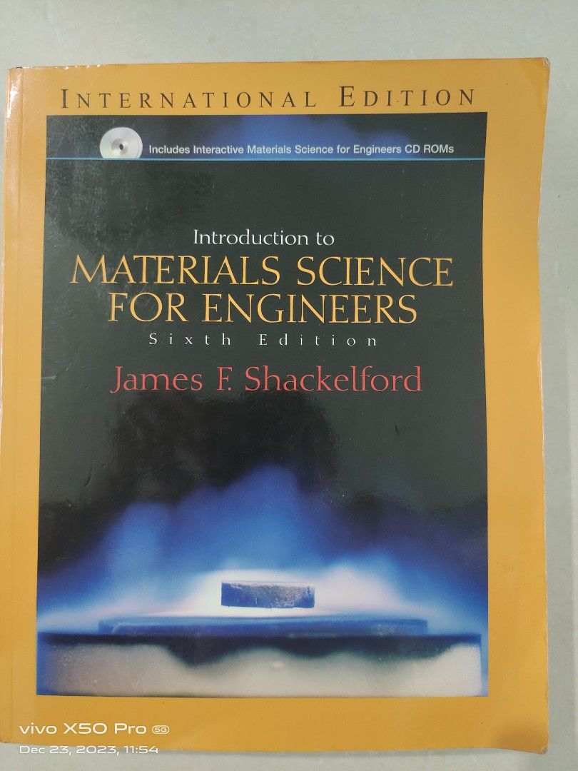 James F. Shackelford Introduction to Materials Science for Engineers: Sixth Edition, Hobbies ...