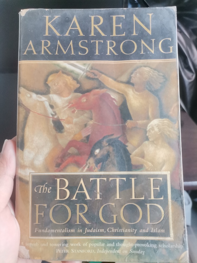 The Battle for God: Fundamentalism in Judaism, Christianity and Islam ...