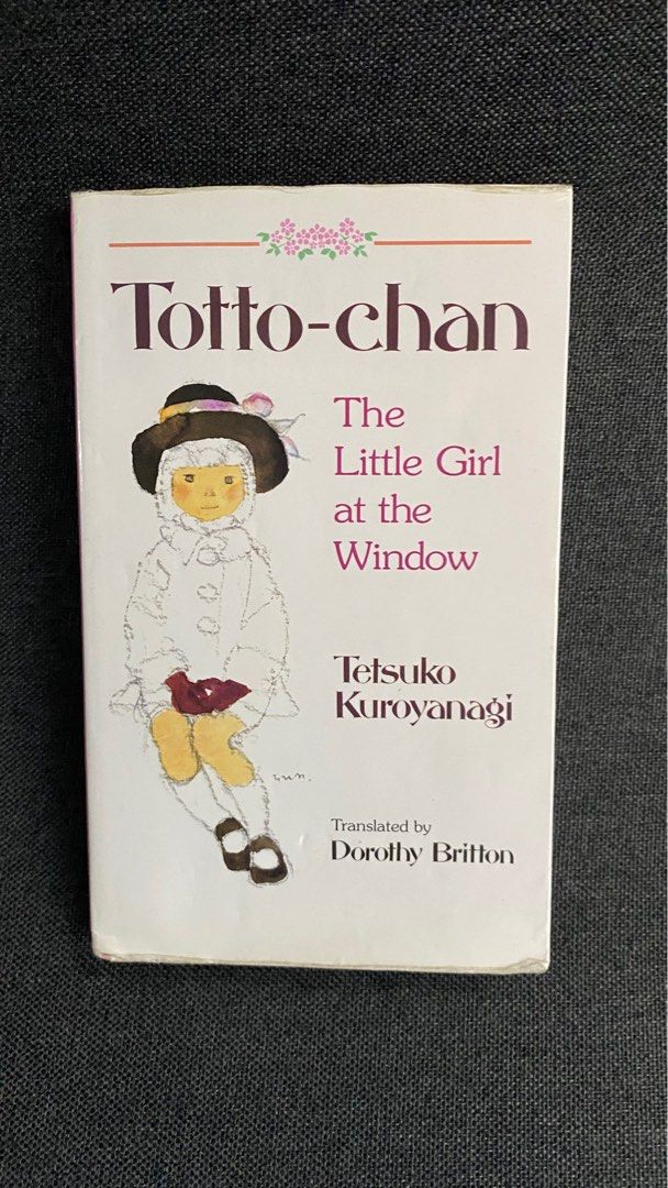 Toto-chan, Hobbies & Toys, Books & Magazines, Fiction & Non-Fiction on ...