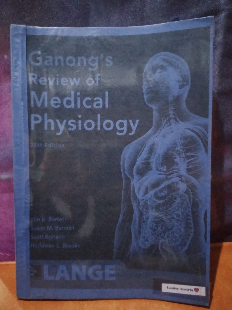 Ganong's Review of Medical Physiology 25th Edition, Hobbies & Toys ...