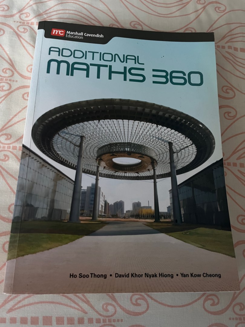 Additional Maths 360, Hobbies & Toys, Books & Magazines, Textbooks on ...