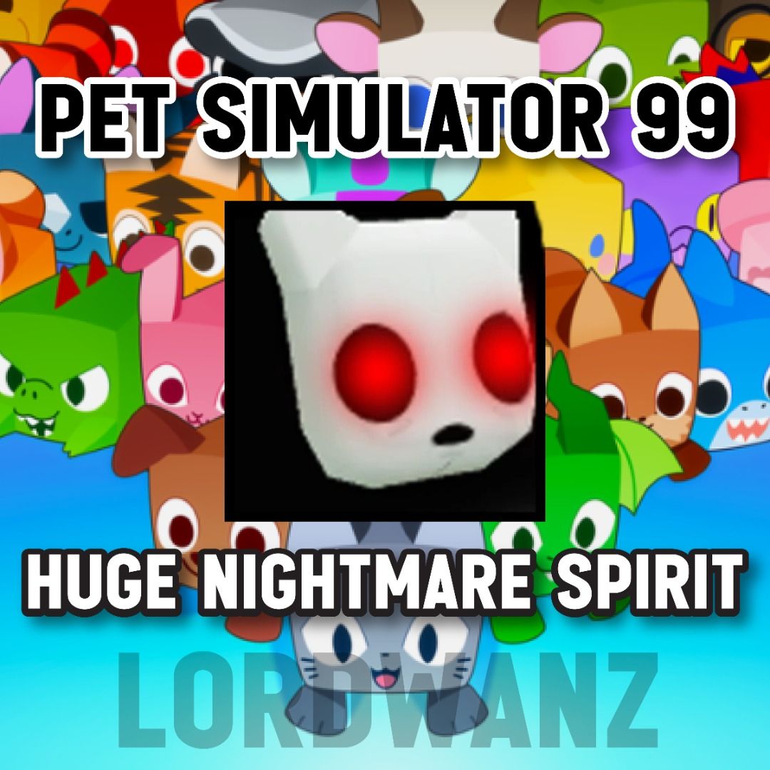 Huge Nightmare Spirit Pet Simulator 99, Video Gaming, Gaming ...