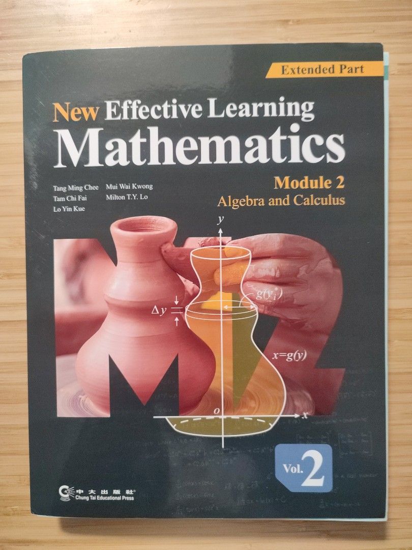 New Effective Learning Mathematics Module 2 Algebra and Calculus Vol.2 ...