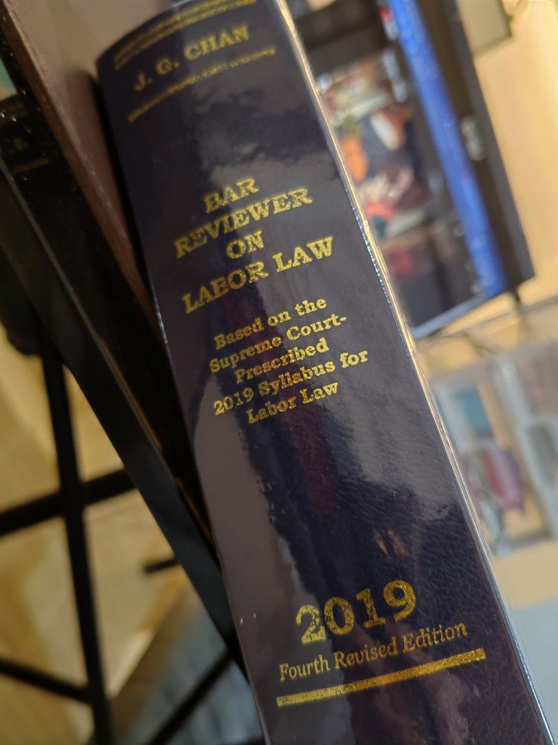 Bar Reviewer on Labor Law by JG Chan, Hobbies & Toys, Books & Magazines ...