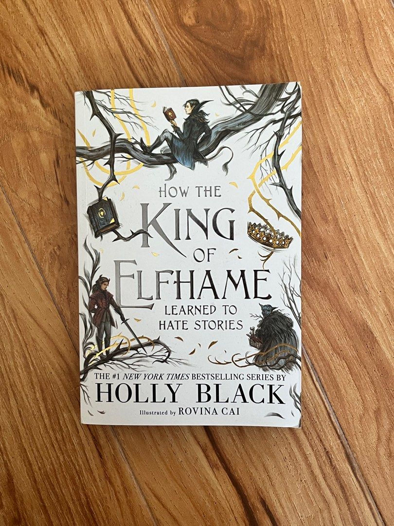 How the King of Elfhame learned to hate stories, Hobbies & Toys, Books & Magazines, Fiction ...