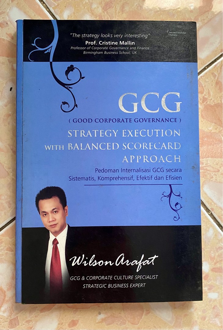 Buku GCG (GOOD CORPORATE GOVERNANCE) STRATEGY EXECUTION WITH BALANCED ...