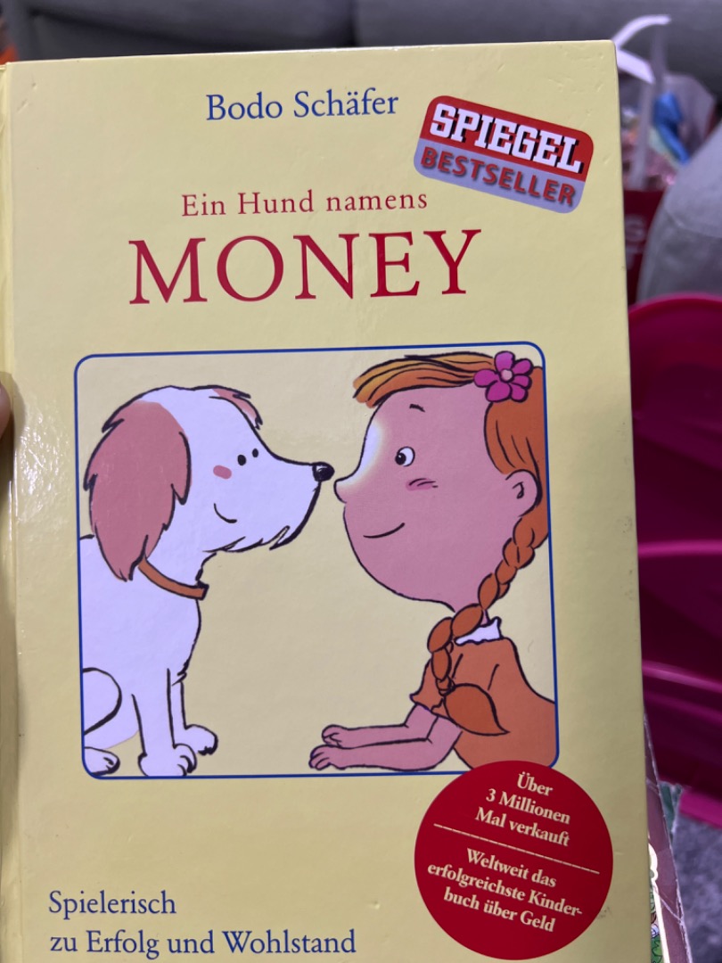 Ein Hund namens Money - Bodo Schäfer, Hobbies & Toys, Books & Magazines ...