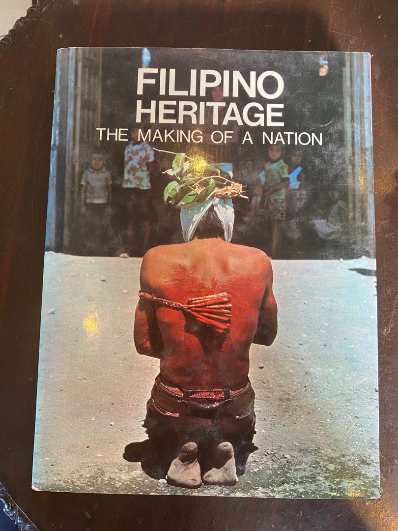 FILIPINO HERITAGE THE MAKING OF A NATION VOL. 4 ( Tagalog Filipiniana ...
