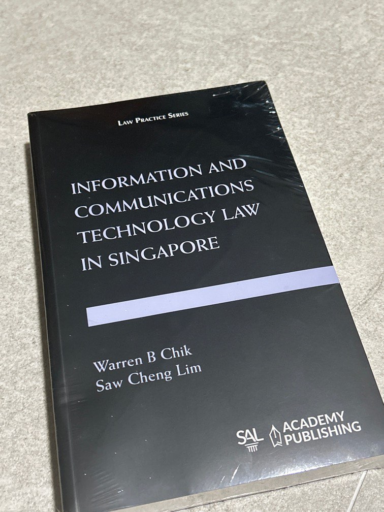 Information and Communications Technology Law in Singapore, Hobbies ...