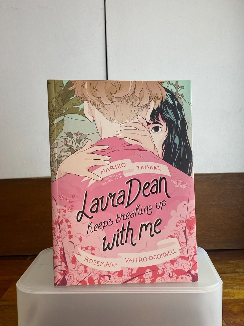 Laura Dean Keeps Breaking Up with Me by Mariko Tamaki and Rosemary ...