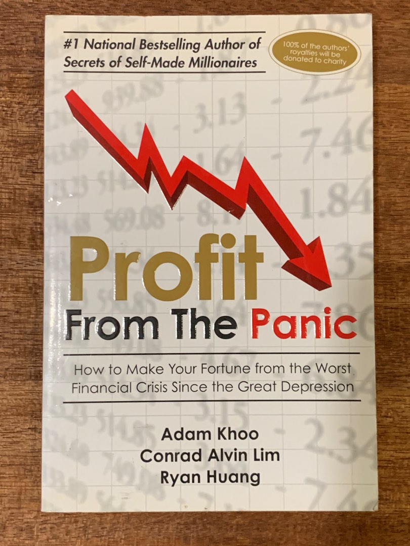 Profit From The Panic : How to Make Your Fortune from the Worst Financial Crisis Since the Great ...