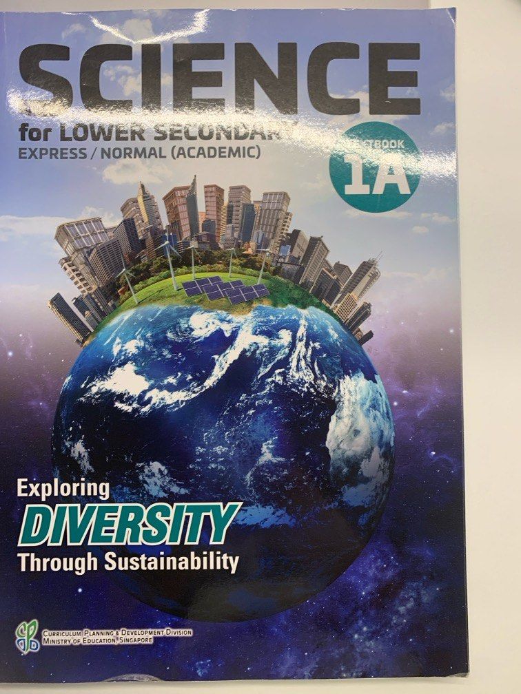 Science for lower secondary 1A textbook express / normal (academic ...