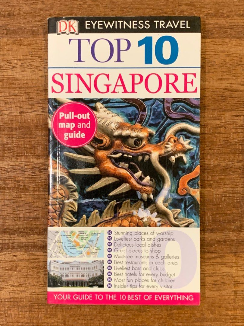 DK EYEWITNESS TRAVEL TOP 10 SINGAPORE : YOUR GUIDE TO THE 10 BEST OF EVERYTHING, Hobbies & Toys ...