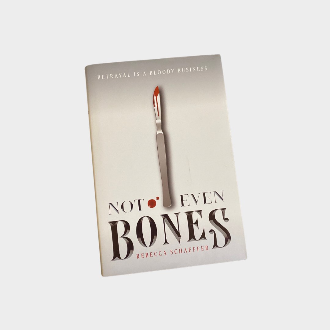not even bones by rebecca schaeffer, Hobbies & Toys, Books & Magazines ...