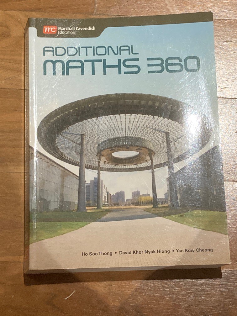 Additional Maths 360, Hobbies & Toys, Books & Magazines, Textbooks on ...