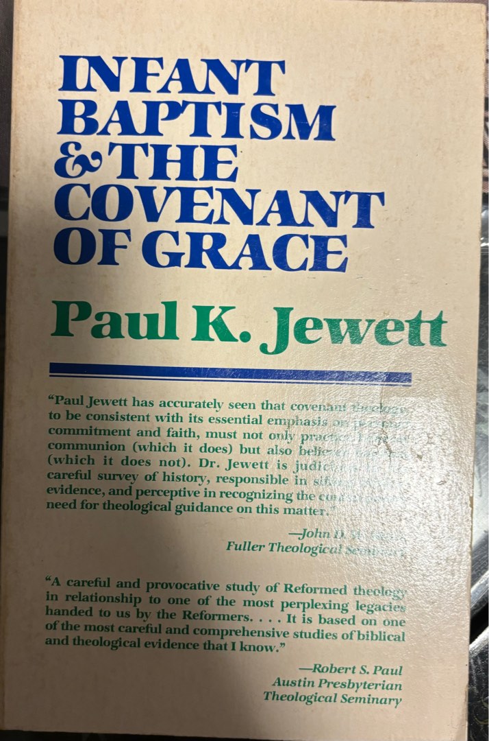 [Christian Book] Infant Baptism & The Covenant of Grace, Hobbies & Toys ...