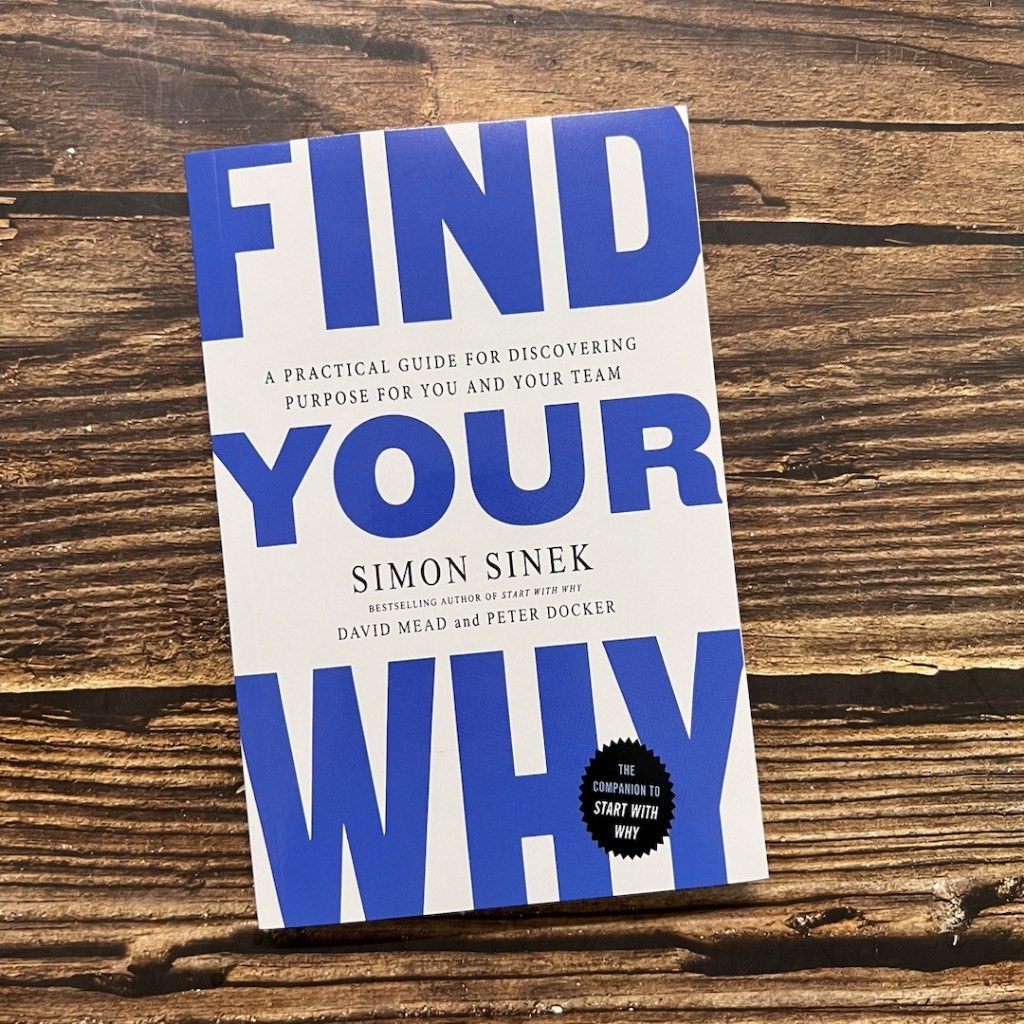 English Book Find Your Why Simon Sinek A Practical Guide for ...