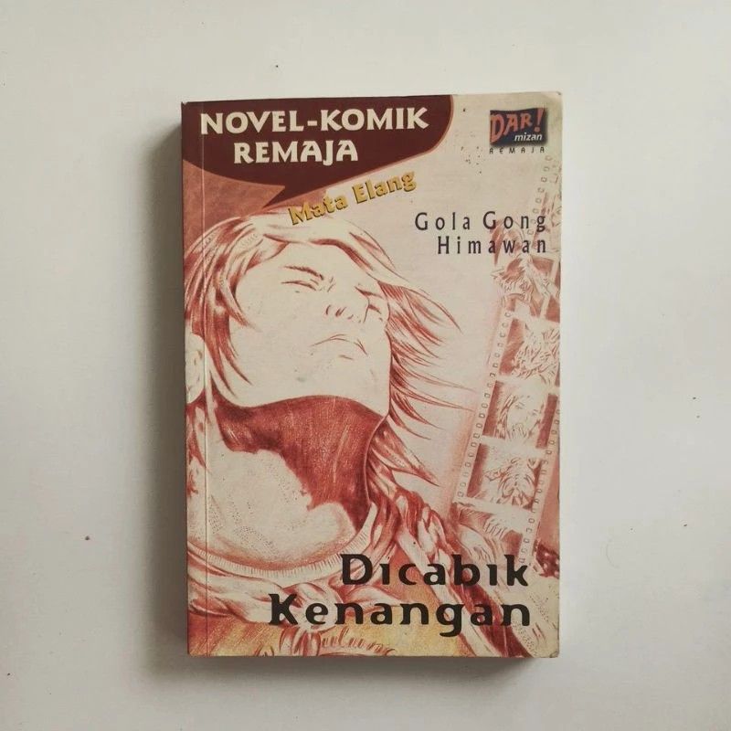 gola gong himawan : komik mata elang/ dua kisah/ aku, anak matahari ...
