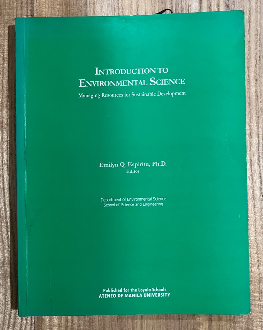Introduction to Environmental Science - edited by Emilyn Q. Espiritu ...