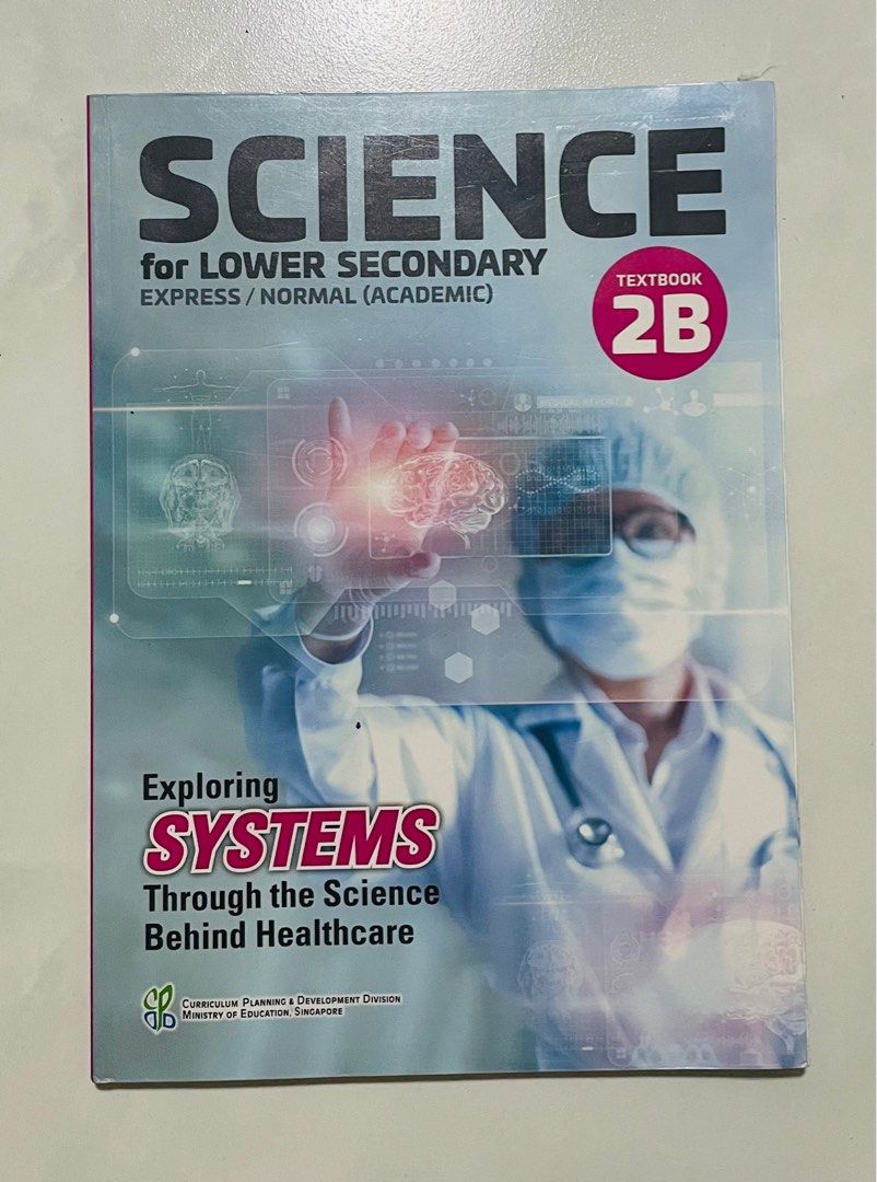 Science for lower secondary Textbook 2B Express/Normal Academic ...