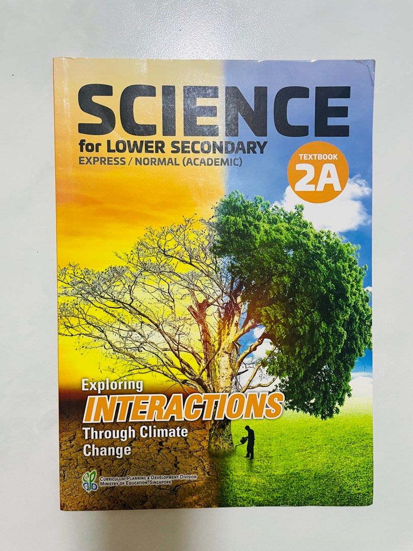 Science for lower secondary textbook 2A Express / Normal (Academic ...