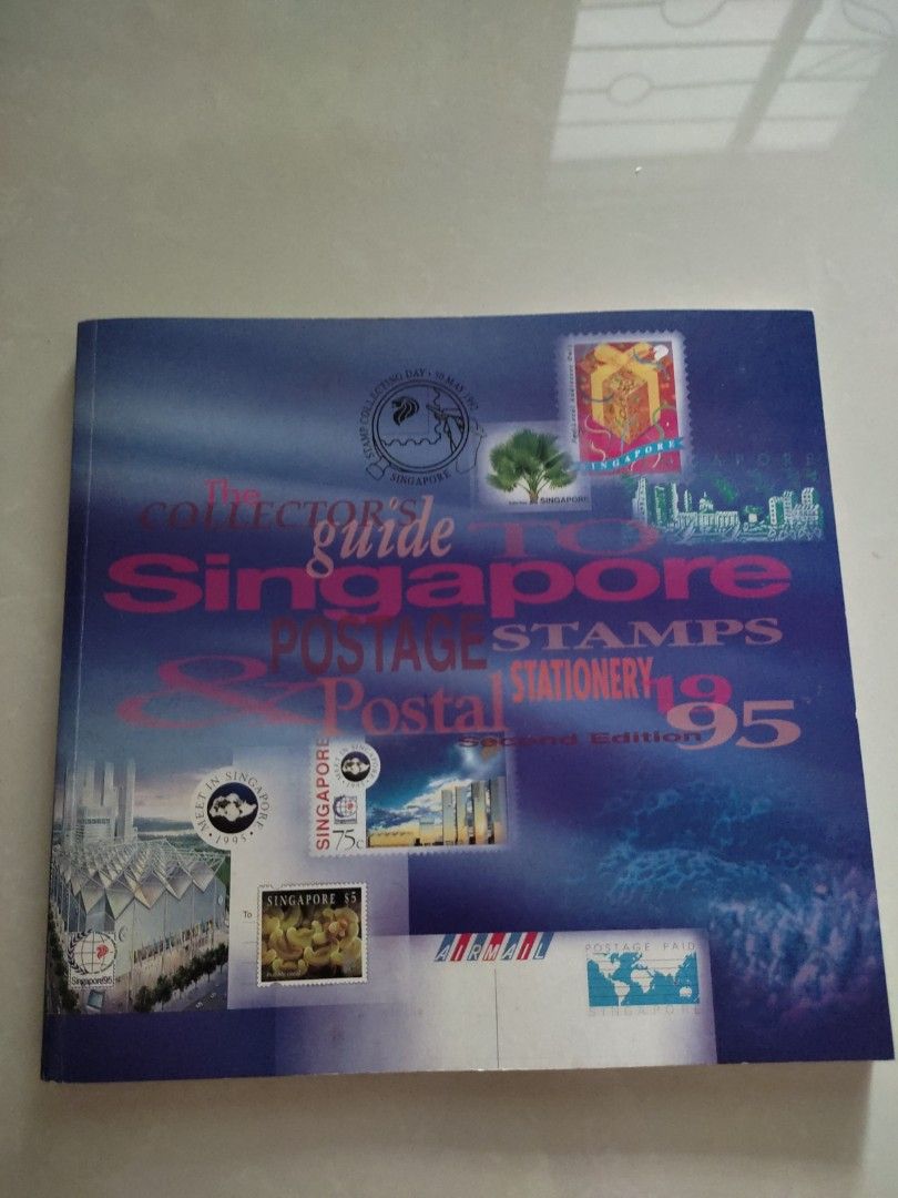 The Collector's Guide to SINGAPORE Postage Stamps & Postal Stationary ...